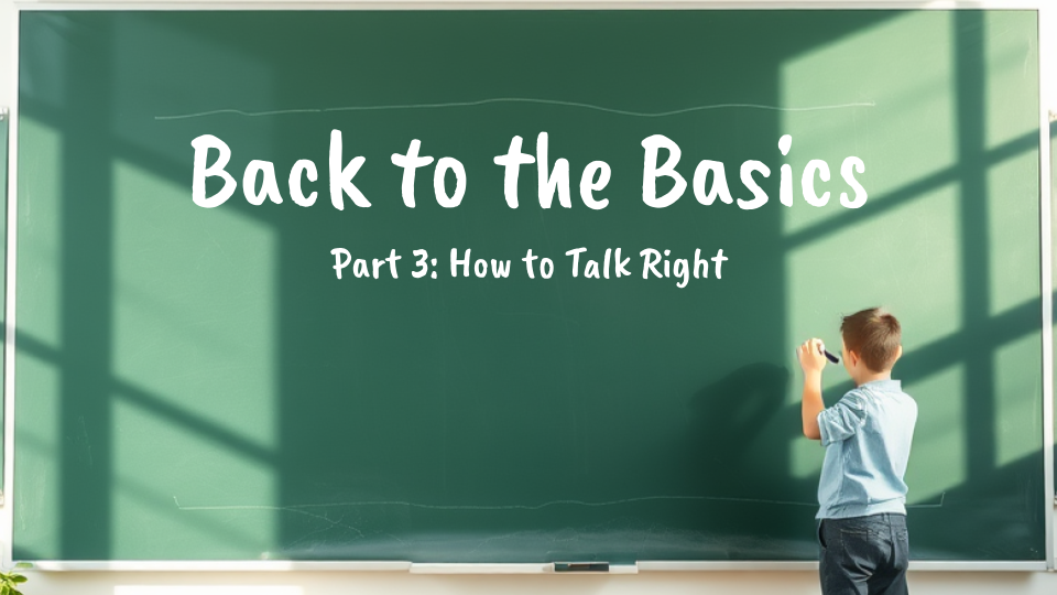 How to Talk Right – The Nexus